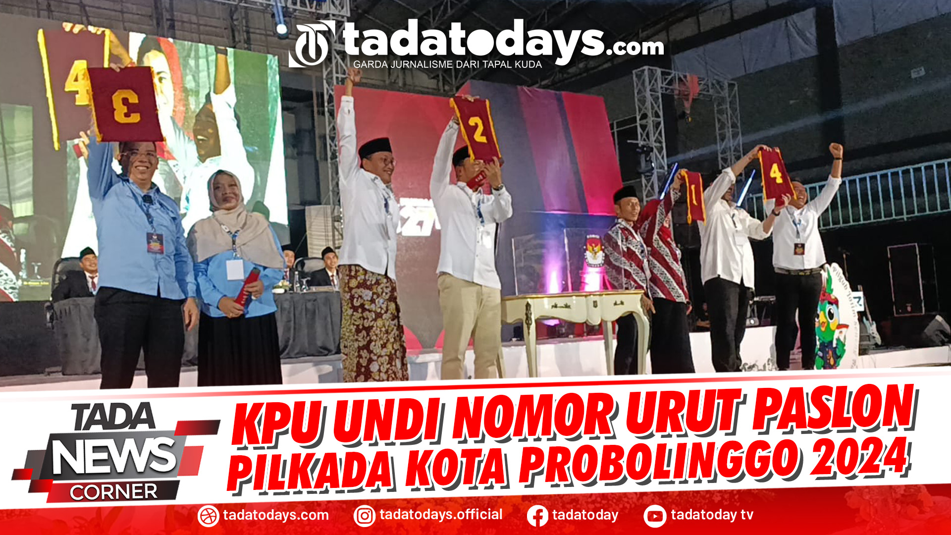 Tadatodays.com | KPU UNDI NOMOR URUT PASLON PILKADA KOTA PROBOLINGGO 2024 Tadatodays.com | KPU UNDI NOMOR URUT PASLON PILKADA KOTA PROBOLINGGO 2024
